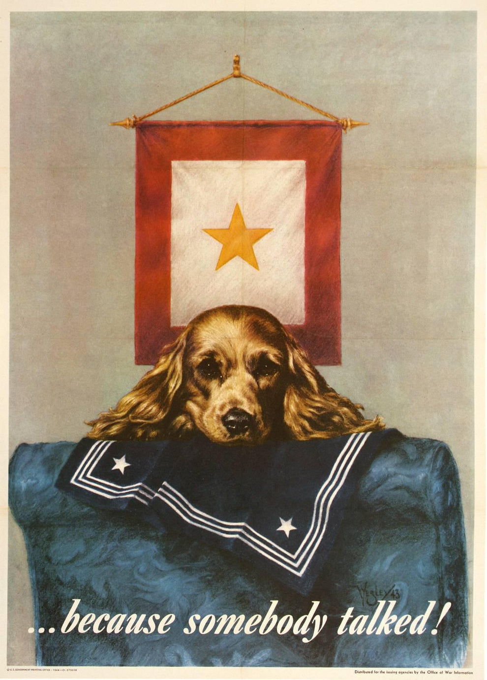 Original WWII Poster 1944 by Wesley Heyman - Because Somebody Talked